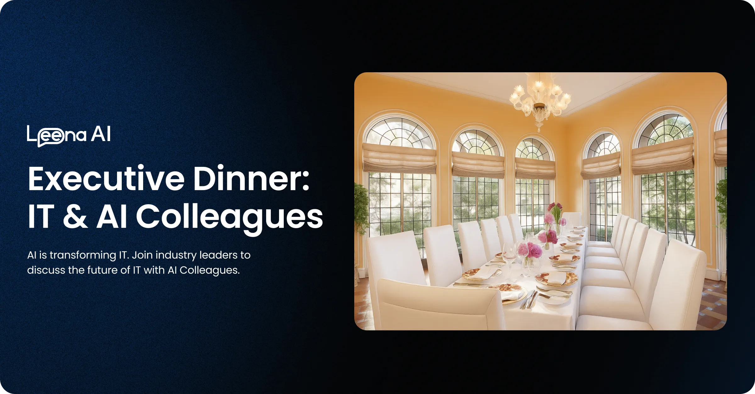 AI Colleagues Executive Dinner Event for IT Leaders in Dallas